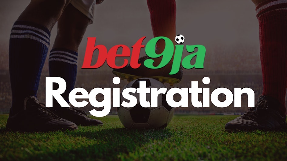 How to Create and Open a Bet9ja Account for Free on Your Mobile (2025)