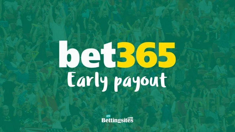 Bet365 early payout - how it works (+ recent winners)