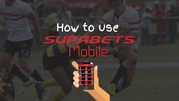 How to Use Supabets Mobile » Join Supabets and get a R50 Free Bet